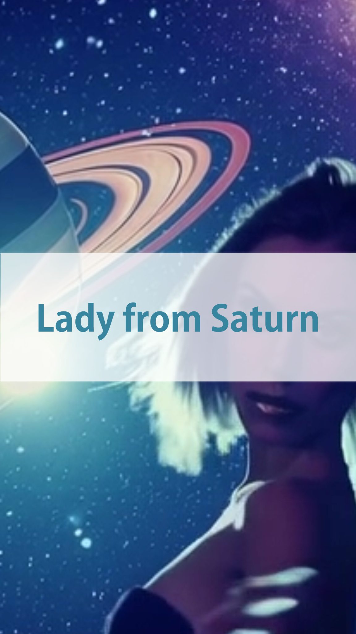 Lady from Saturn | Studio IRONY – Coloring your moments with sound.